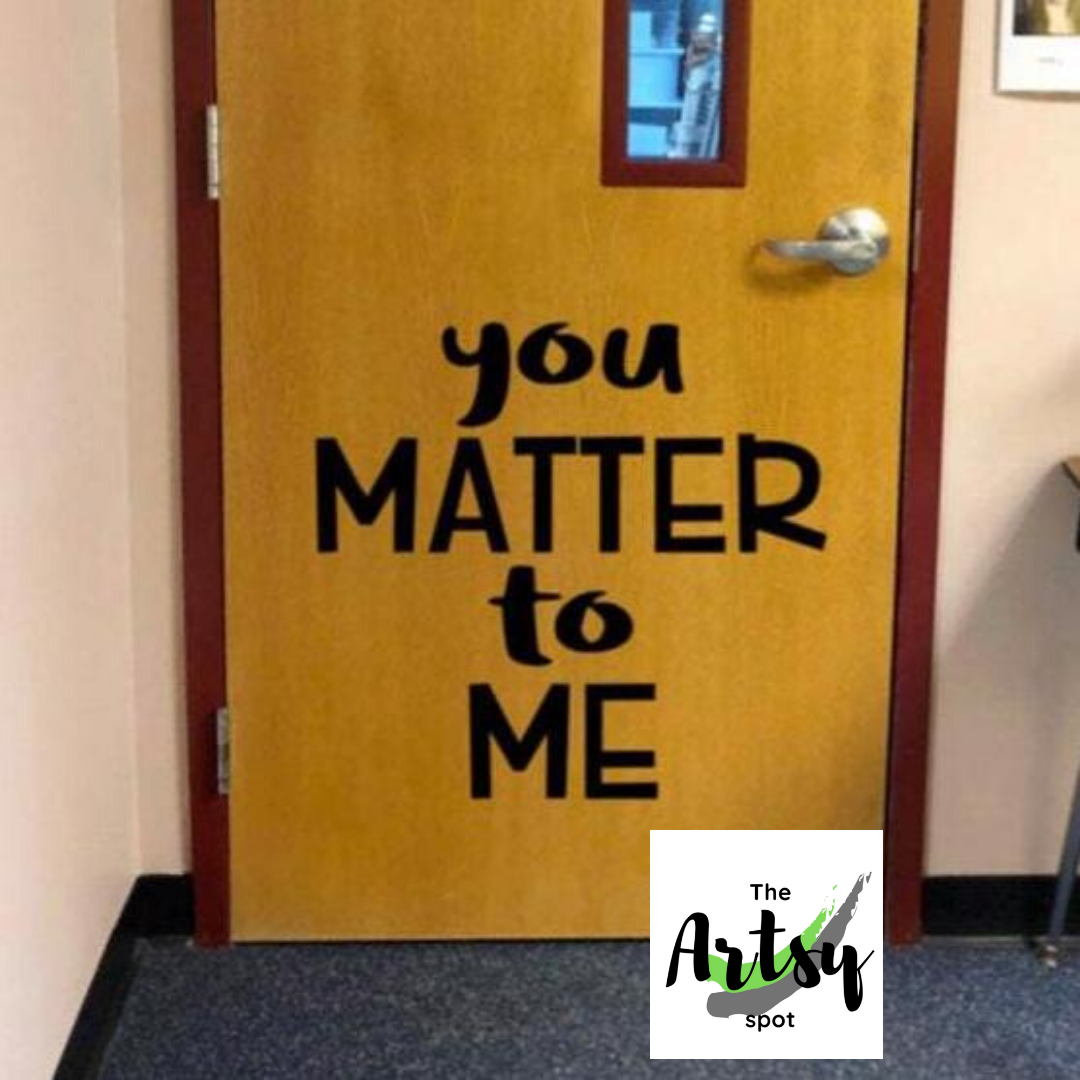 You matter to me wall decal, Classroom decal – The Artsy Spot