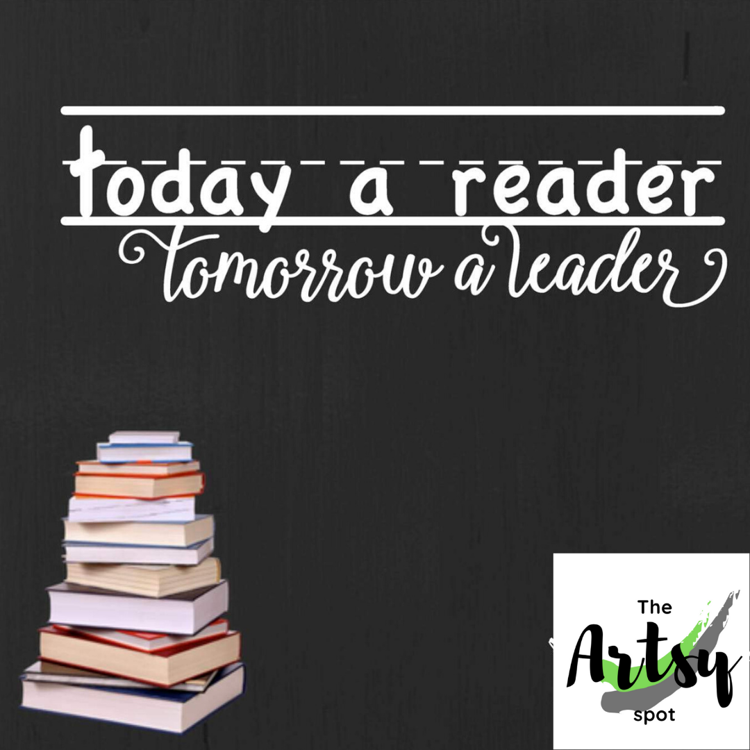 Today a reader tomorrow a leader wall art print – The Artsy Spot