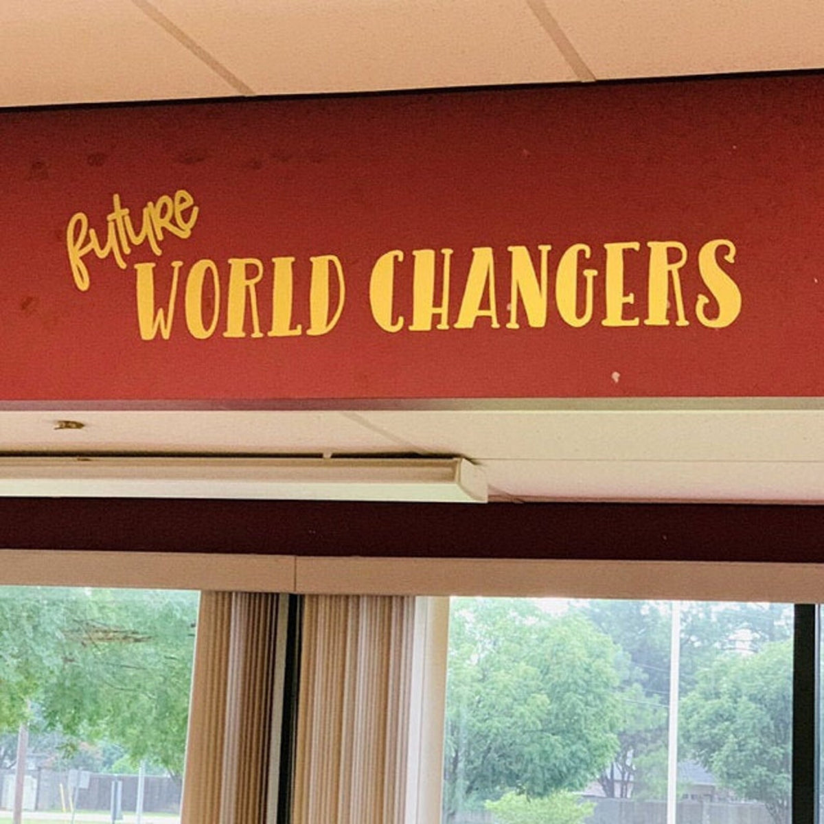 Future World Changers decal for a bulletin board display with student ...