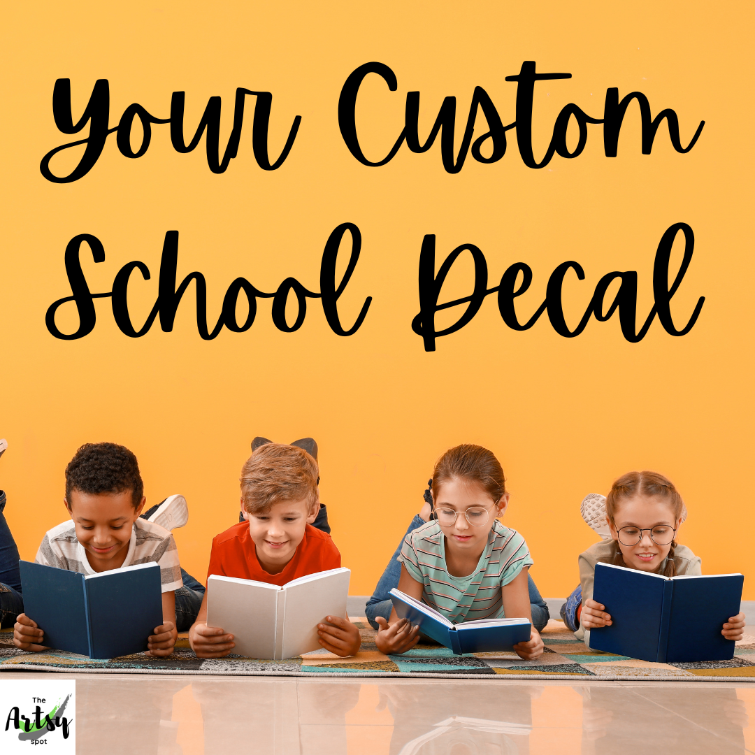 Custom School Quote Wall Decal Classroom Decor - The Artsy Spot