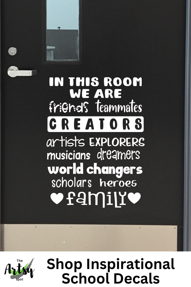 In this room we are...classroom door decal, positive classroom quote ...