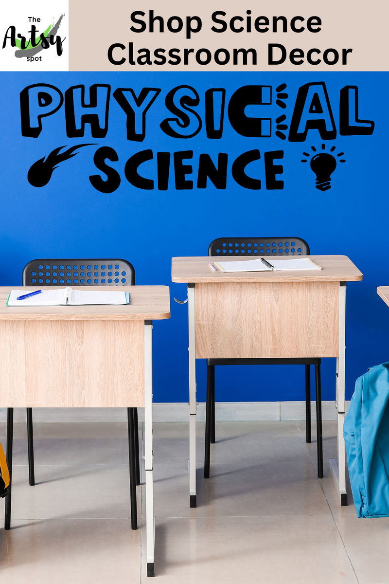 Physical Science decal, Classroom Wall Decal – The Artsy Spot