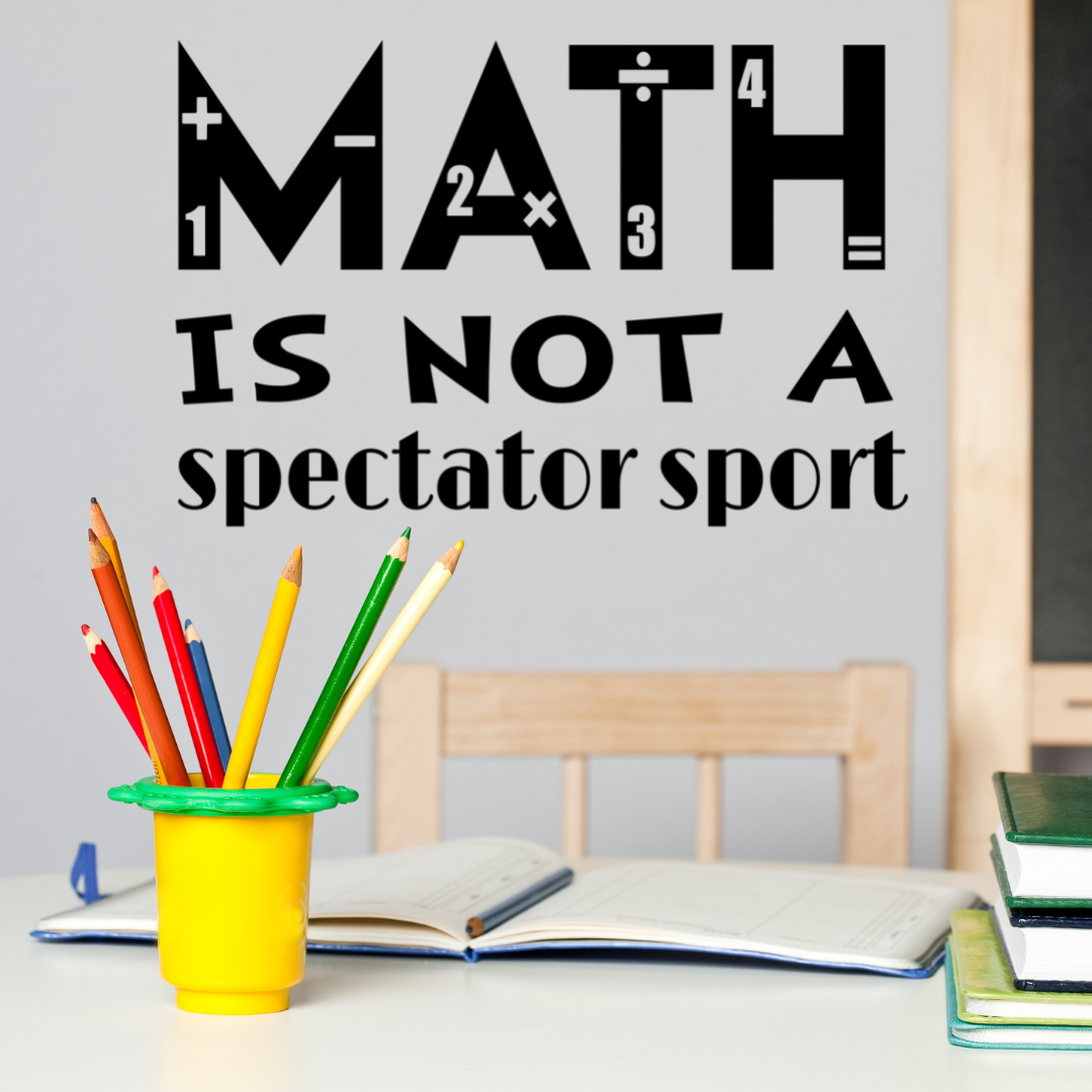 Math is not a spectator sport decal, Math decor – The Artsy Spot